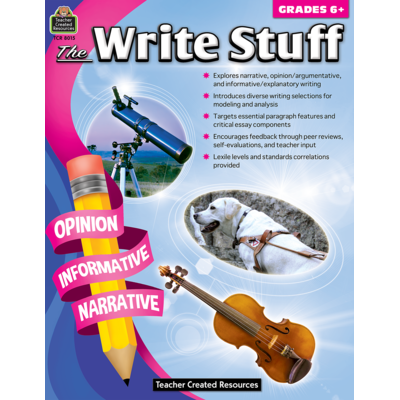 The Write Stuff Grade 6+ - TCR8015 | Teacher Created Resources