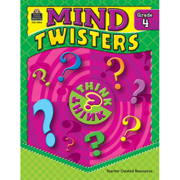 Mind Twisters Grade 4 - TCR3984 | Teacher Created Resources