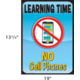 Learning Time, No Cell Phones Positive Poster - TCR7411 | Teacher ...