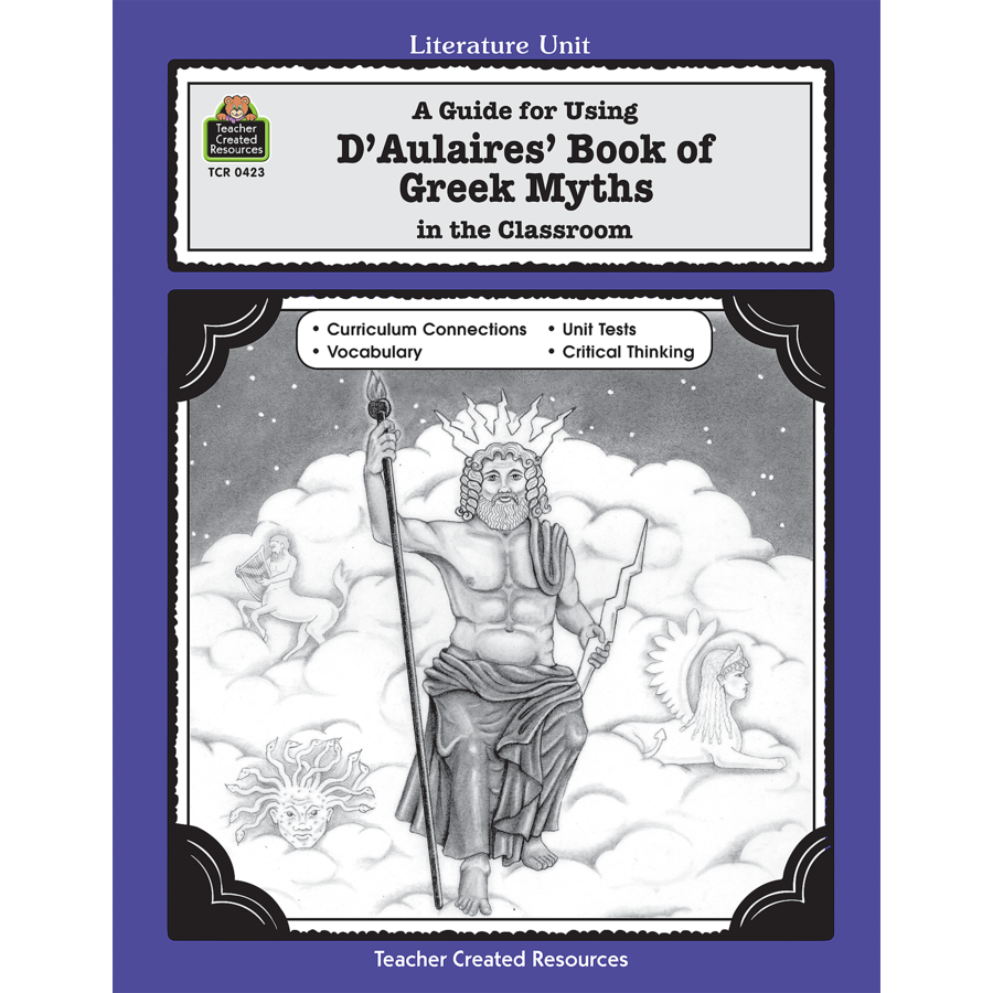 A Guide for Using D 'Aulaires' Book of Greek Myths in the Classroom ...