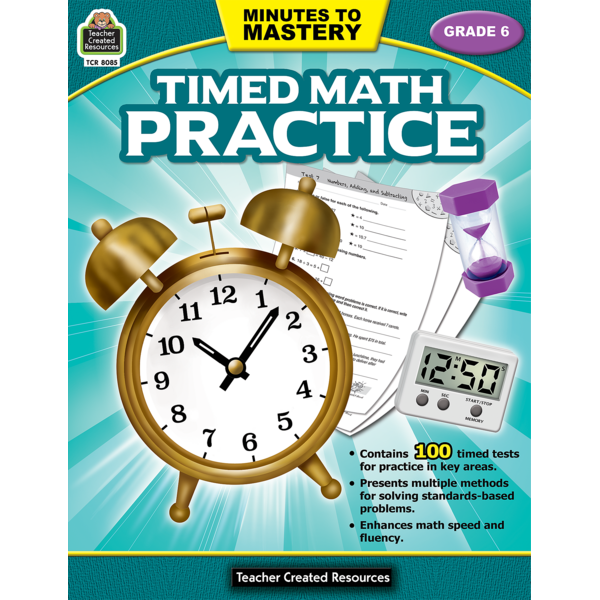 Minutes to Mastery - Timed Math Practice Grade 6 - TCR8085 | Teacher ...