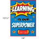 Learning Is Our Superpower Positive Poster - TCR7419 | Teacher Created ...