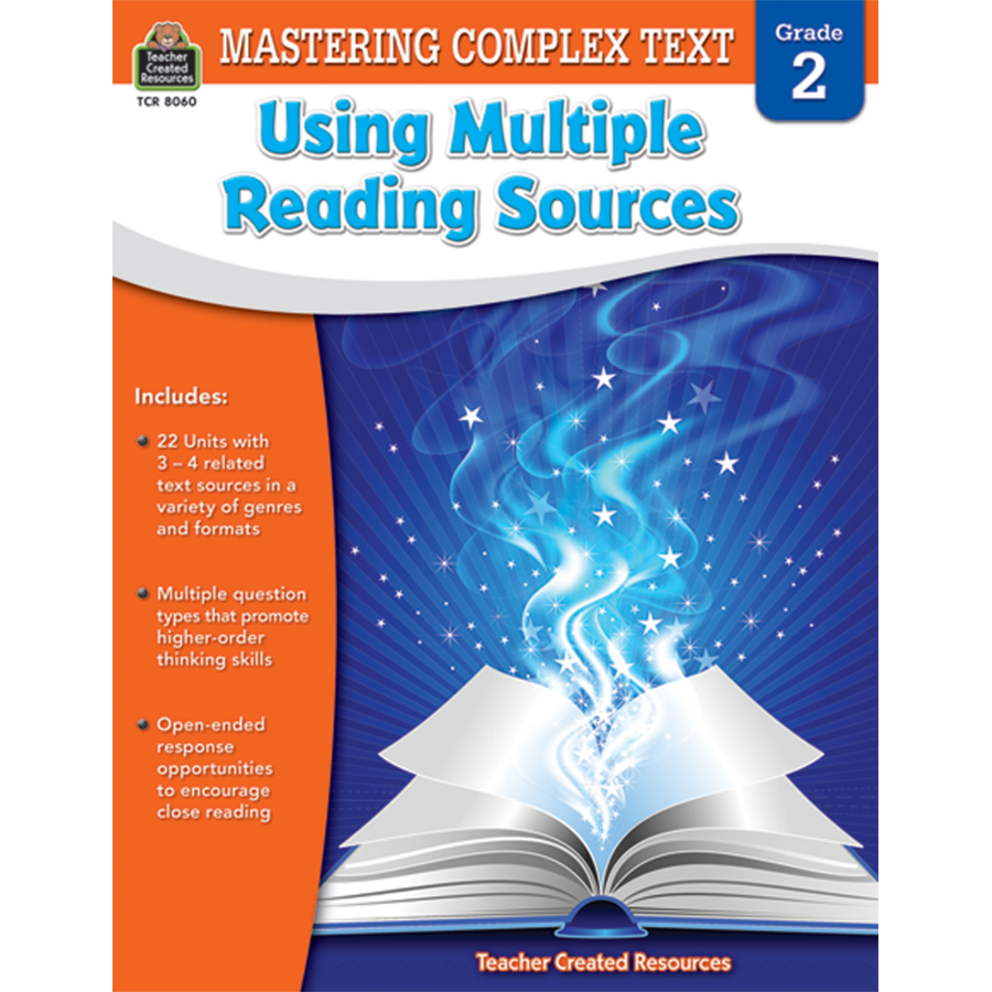 Mastering Complex Text Using Multiple Reading Sources Grade 2 - TCR8060 ...