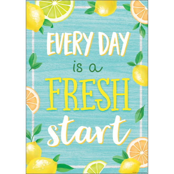 Every Day is a Fresh Start Positive Poster - TCR7958 | Teacher Created ...