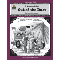 A Guide for Using Out of the Dust in the Classroom - TCR2623 | Teacher ...
