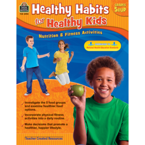 Healthy Habits for Healthy Kids Grade 5-up - TCR3990 | Teacher Created ...