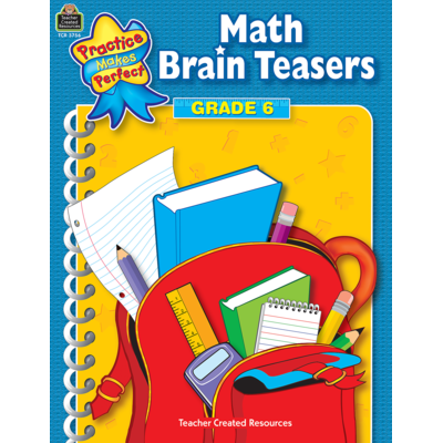 Math Brain Teasers Grade 6 - TCR3756 | Teacher Created Resources