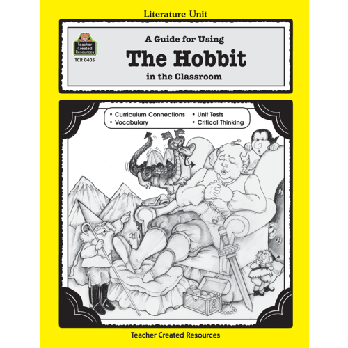 A Guide for Using The Hobbit in the Classroom - TCR0405 | Teacher ...