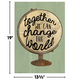 Together We Can Change the World Positive Poster - TCR7436 | Teacher ...