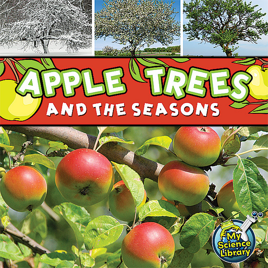 Apple Trees and the Seasons - TCR419249 | Teacher Created Resources