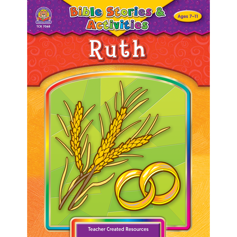 Bible Stories & Activities: Ruth - TCR7068 | Teacher Created Resources