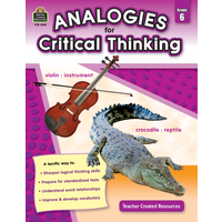 Analogies for Critical Thinking Grade 6 - TCR3169 | Teacher Created ...