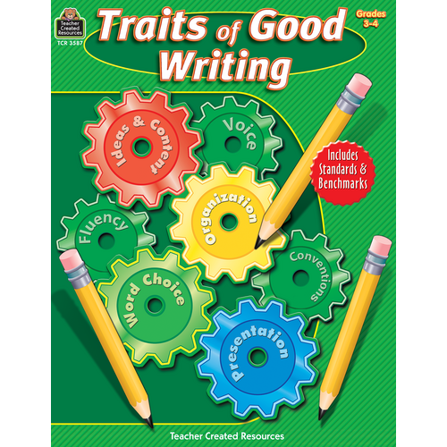 Traits of Good Writing, Grades 3-4 - TCR3587 | Teacher Created Resources