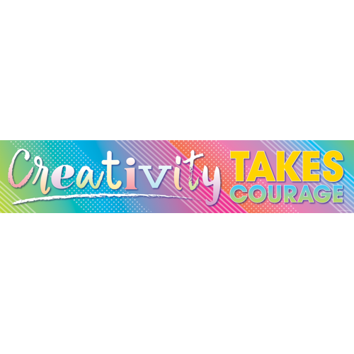 Colorful Vibes Creativity Takes Courage Banner - TCR8775 | Teacher ...