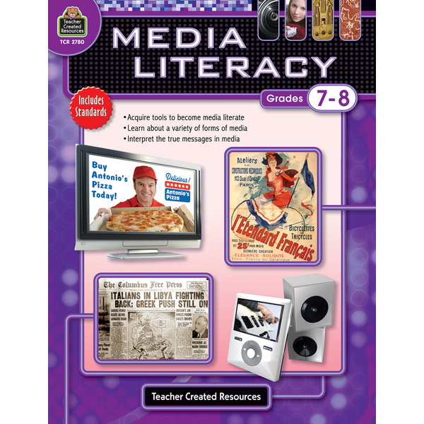 Media Literacy Grade 7-8 - TCR2780 | Teacher Created Resources