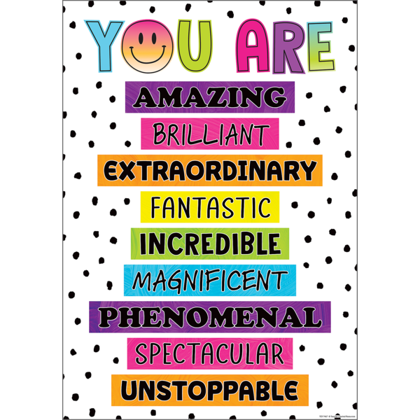 You Are Amazing Positive Poster - TCR7467 | Teacher Created Resources