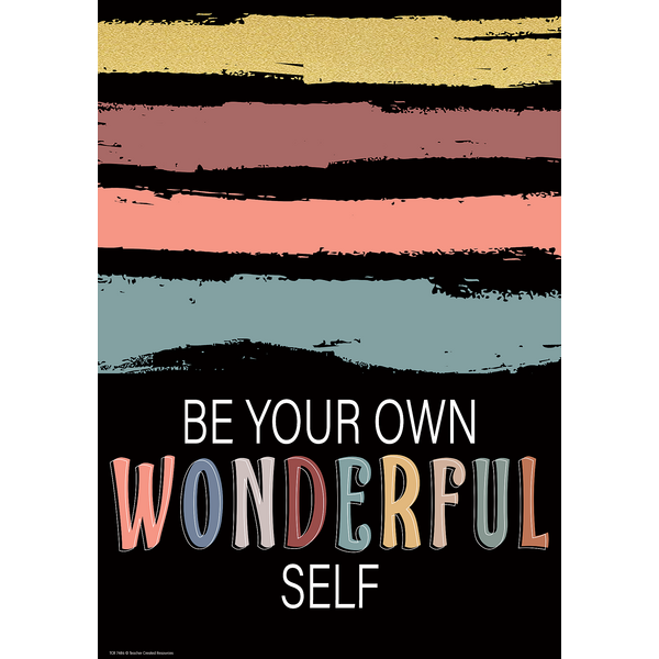 Be Your Own Wonderful Self Positive Poster - TCR7486 | Teacher Created ...
