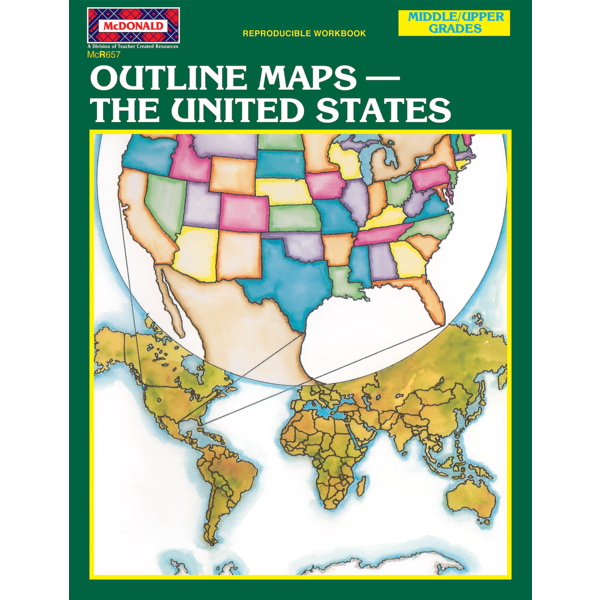 Outline Maps: The United States Reproducible Workbook - TCRR657 ...