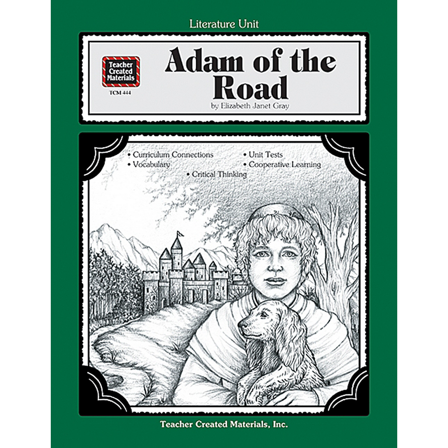 A Guide for Using Adam of the Road in the Classroom - TCR0444 | Teacher ...