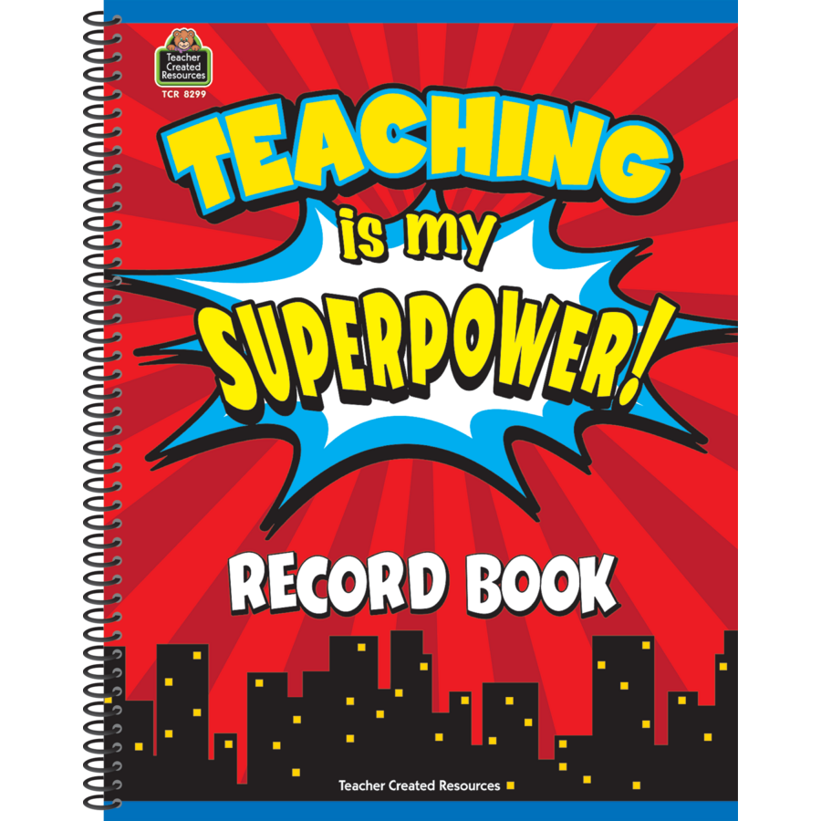 Teaching Is My Superpower Record Book - TCR8299 | Teacher Created Resources