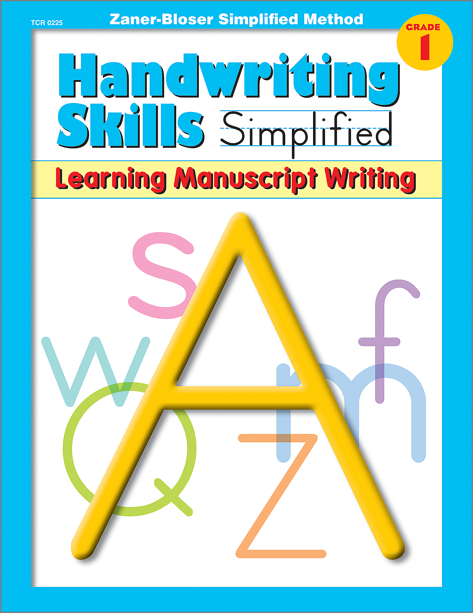 Handwriting Skills Simplified: Learning Manuscript Writing Gr. 1 ...
