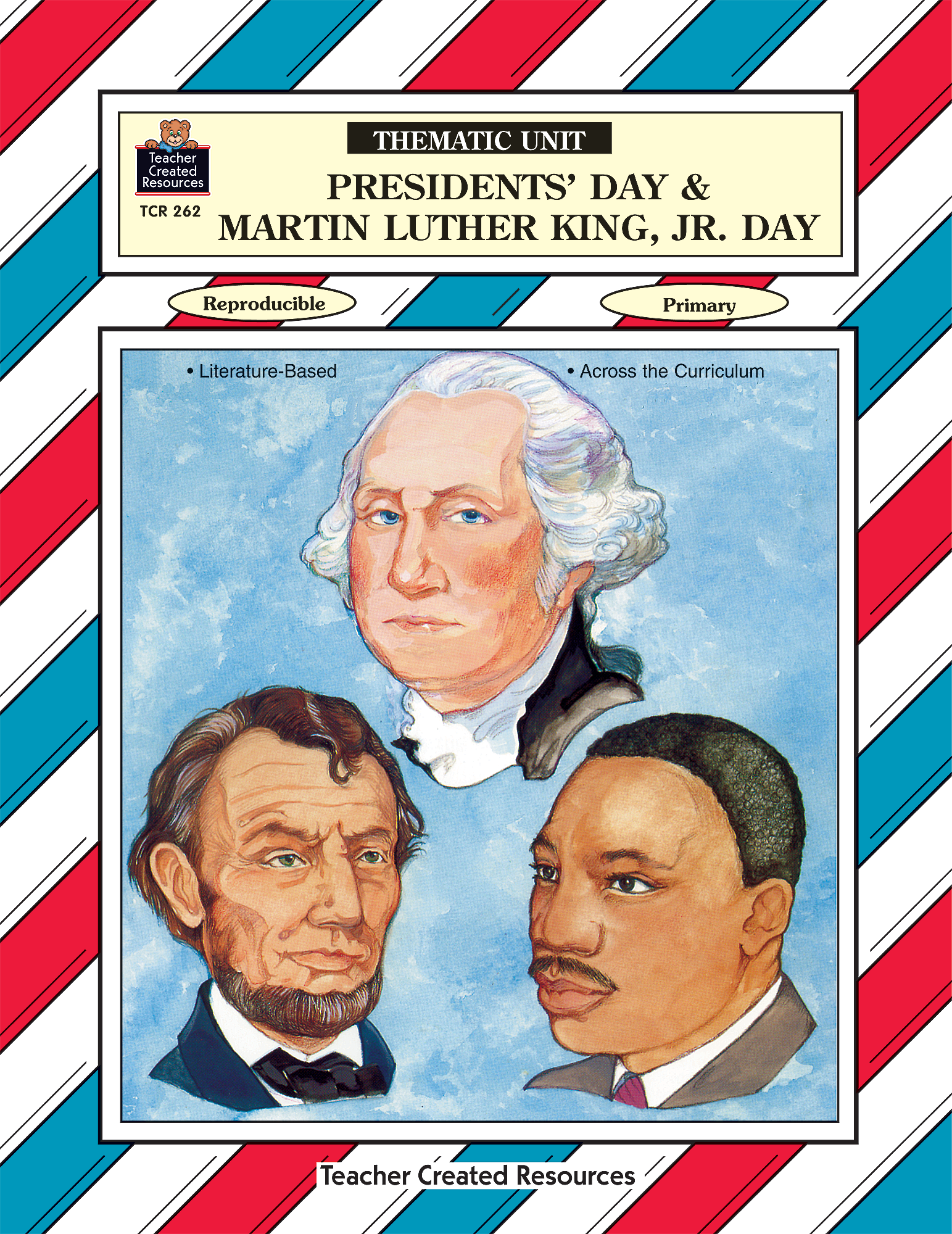 Presidents' Day & Martin Luther King Jr Day Thematic Unit - TCR0262 ...