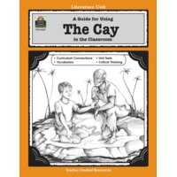 A Guide for Using The Cay in the Classroom - TCR0447 | Teacher Created ...