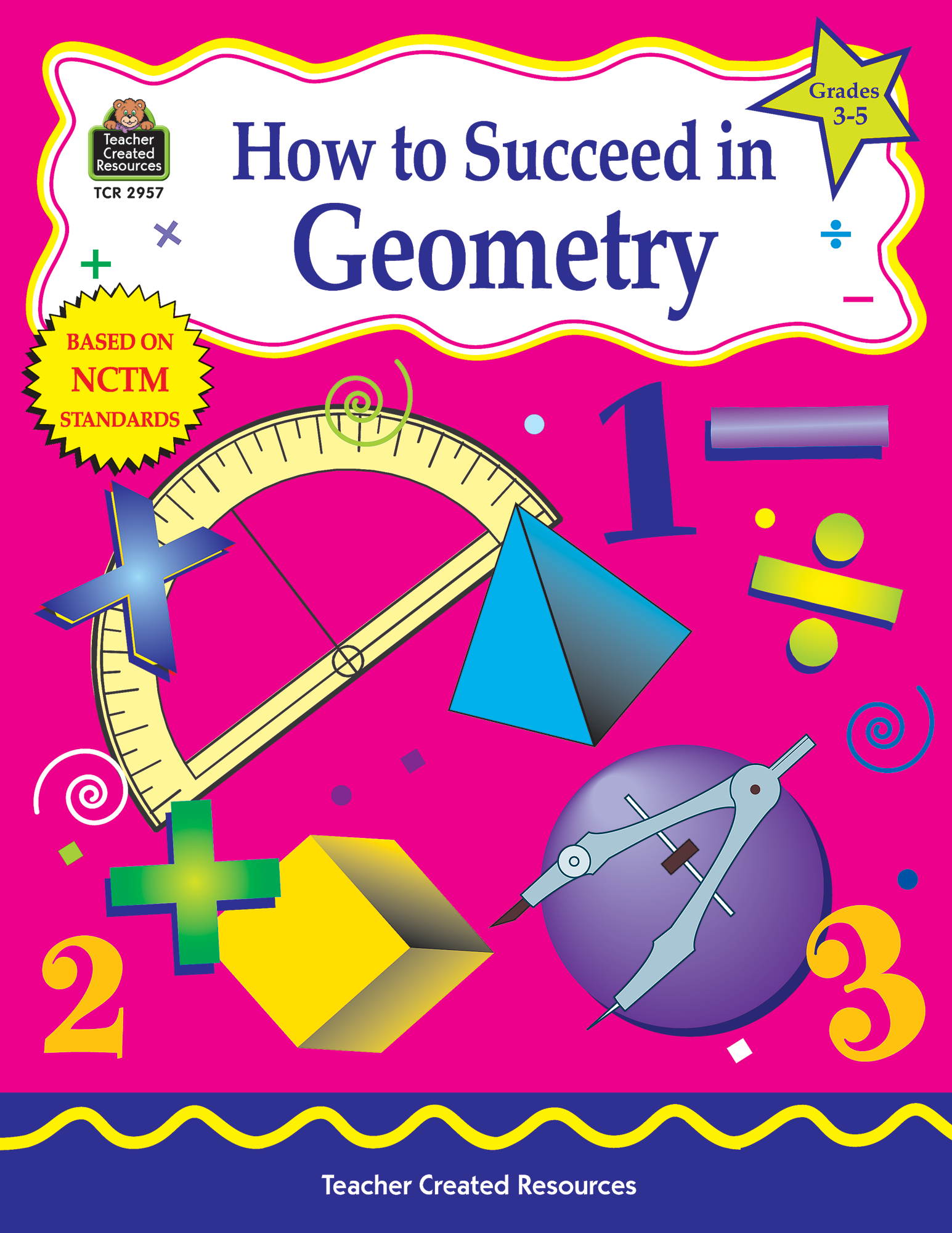 How to Succeed in Geometry, Grades 3-5 - TCR2957 | Teacher Created ...