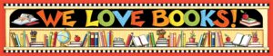 We Love Books Banner from Mary Engelbreit - TCR4474 | Teacher Created ...