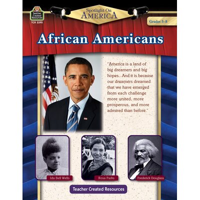 Spotlight On America: African Americans Grade 5-8 - TCR3395 | Teacher ...