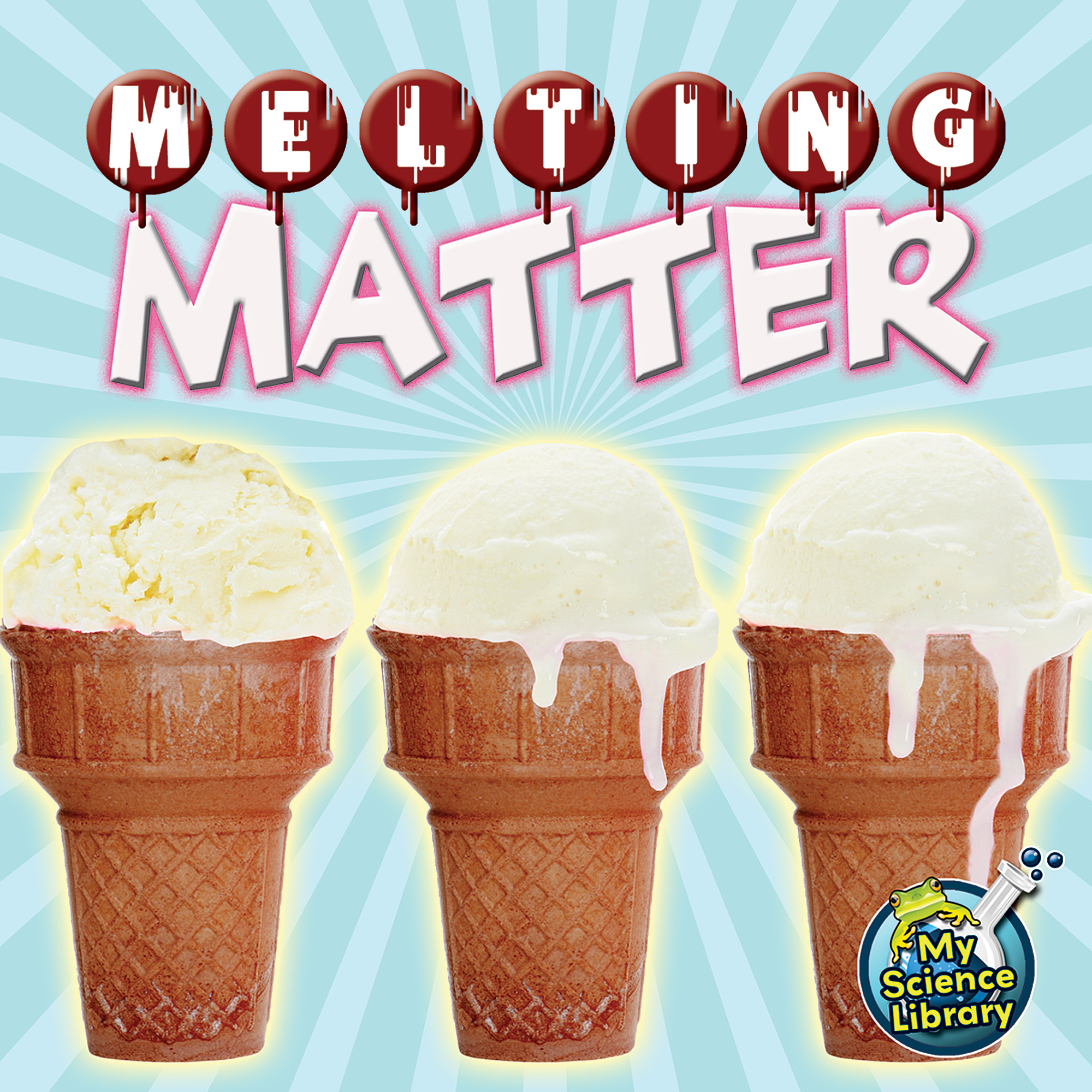 Melting Matter - TCR419546 | Teacher Created Resources