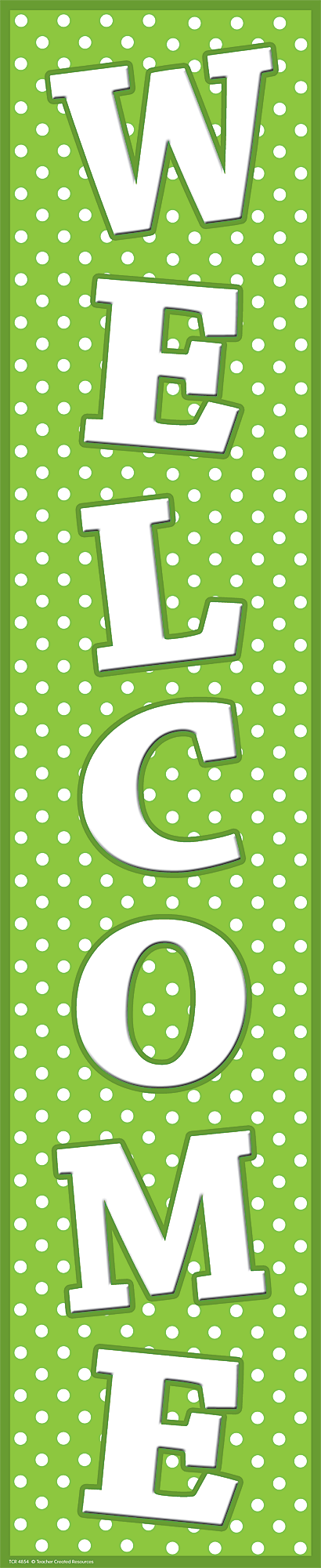 Polka Dots Welcome Banner - TCR4854 | Teacher Created Resources