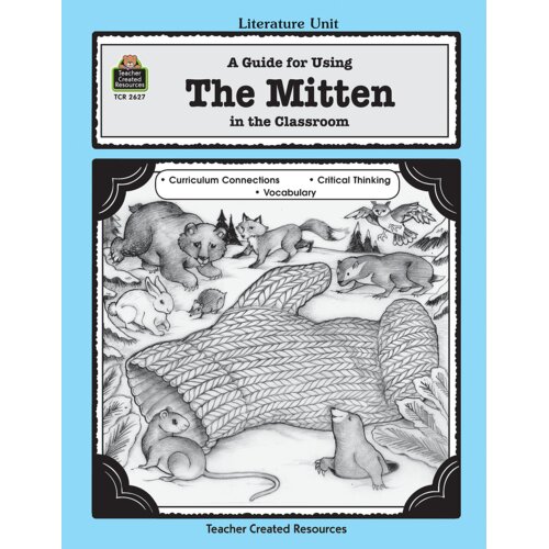 A Guide for Using The Mitten in the Classroom - TCR2627 | Teacher ...