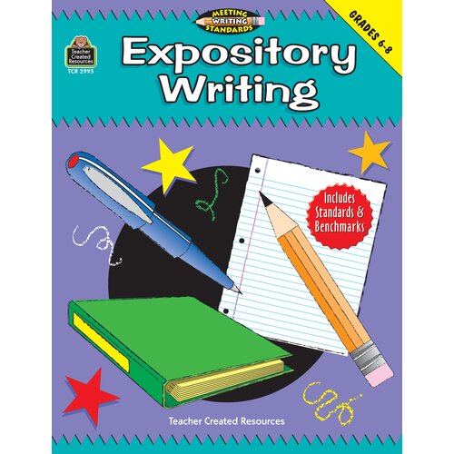 Expository Writing, Grades 6-8 (Meeting Writing Standards Series ...