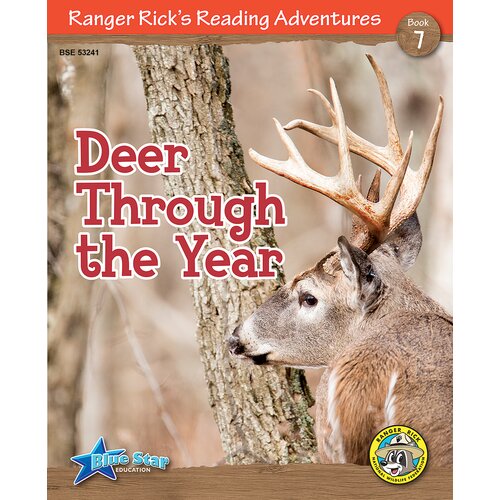 Ranger Rick's Reading Adventures: Deer Through the Year - TCR53241 ...