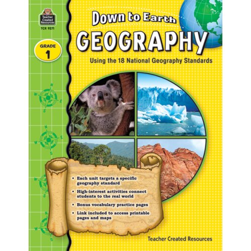 Down to Earth Geography, Grade 1 - TCR9271 | Teacher Created Resources