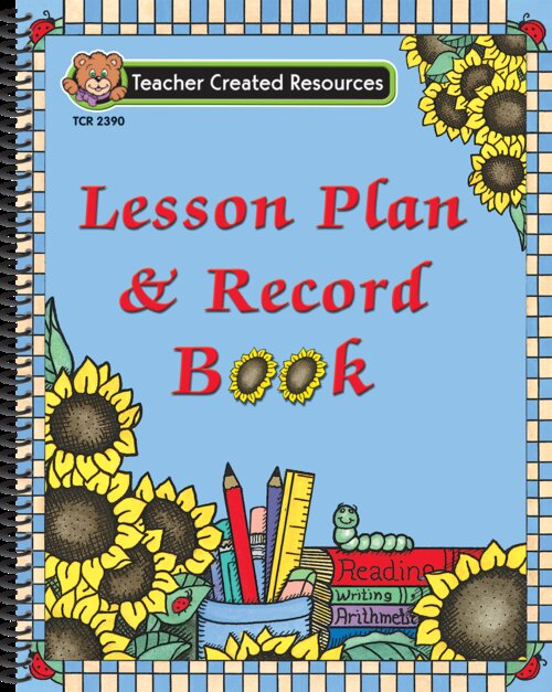 Sunflowers Lesson Plan & Record Book - TCR2390 | Teacher Created Resources