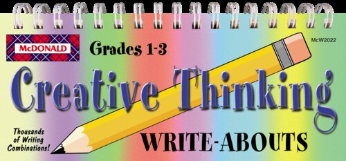 Creative Thinking Write-Abouts Grades 1-3 - TCRW2022 | Teacher Created ...