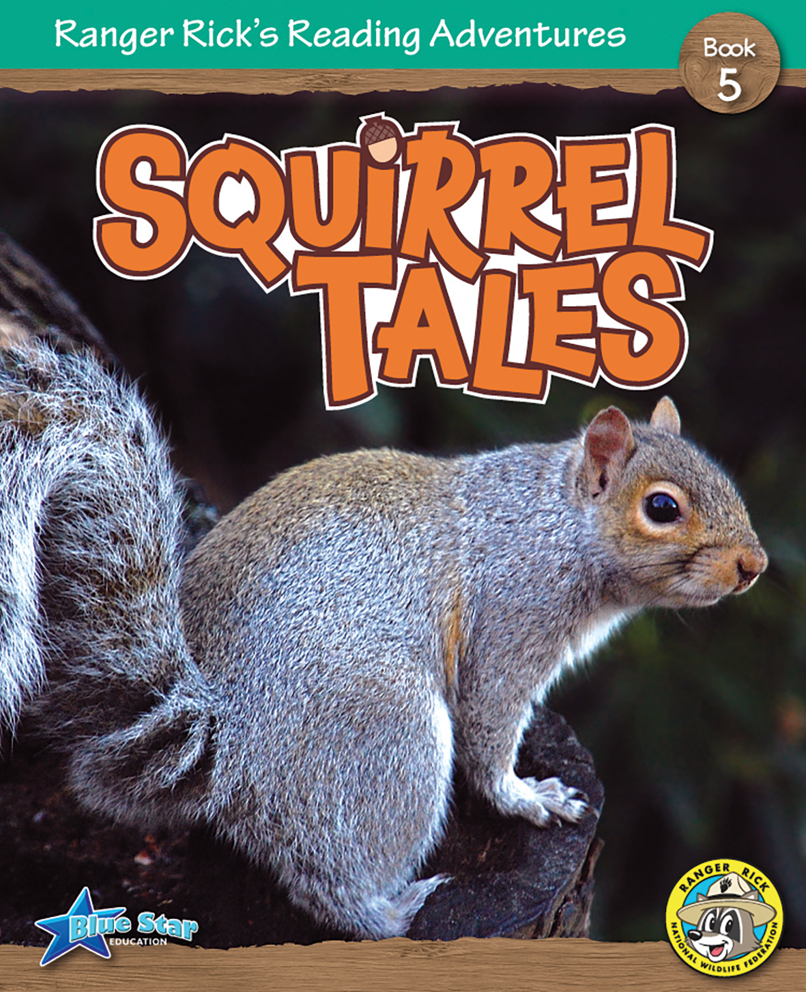 Ranger Rick's Reading Adventures: Squirrel Tales - TCR51889 | Teacher ...
