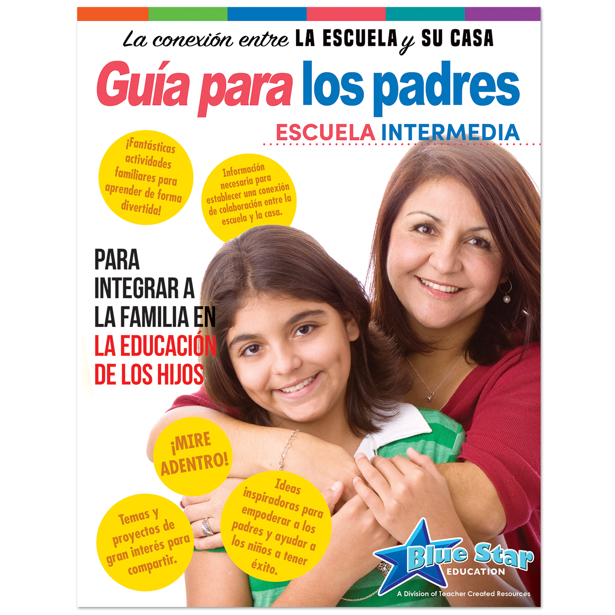 Connecting Home & School Parent Guide for Middle School - Spanish ...