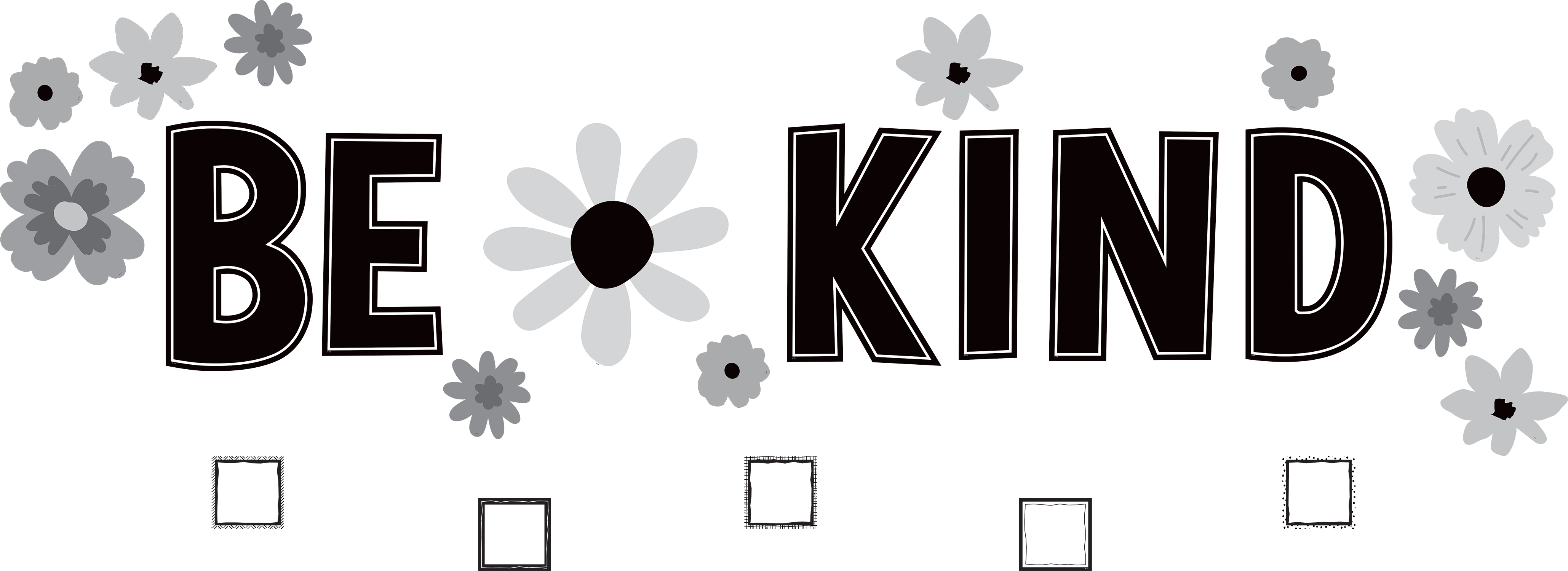 Black and White Floral Be Kind Bulletin Board - TCR6801 | Teacher ...