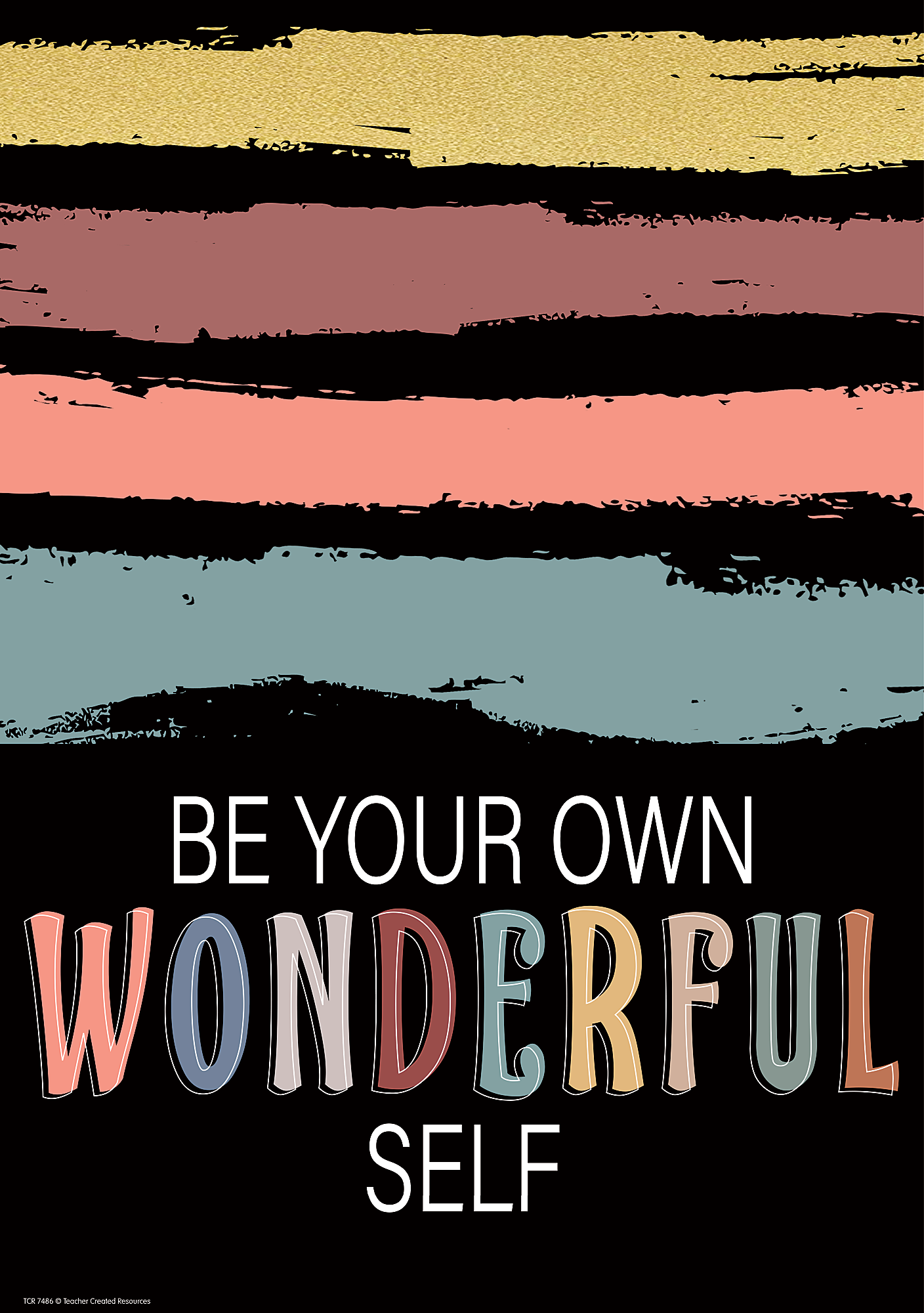 Be Your Own Wonderful Self Positive Poster - TCR7486 | Teacher Created ...