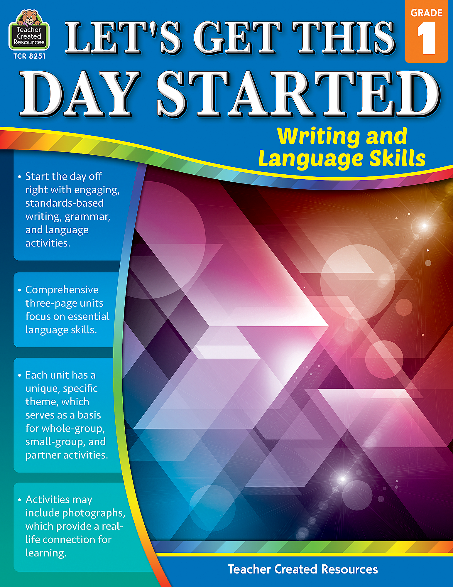 Let's Get This Day Started: Writing and Language Skills Grade 1 ...