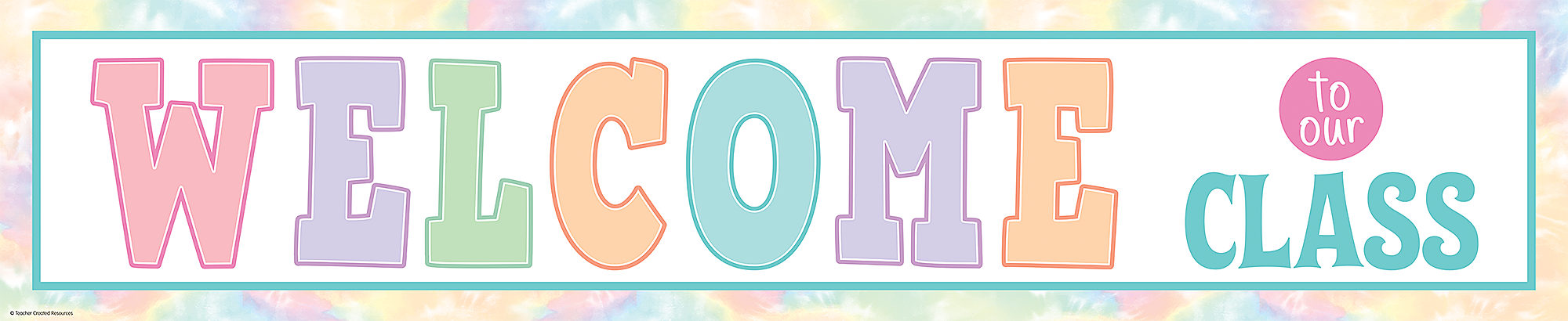 Pastel Pop Welcome to Our Class Banner - TCR8445 | Teacher Created ...