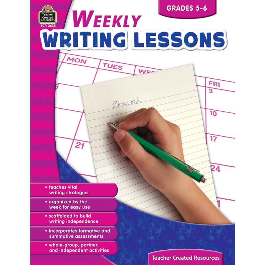 Weekly Writing Lessons Grades 5-6 - TCR2635 | Teacher Created Resources