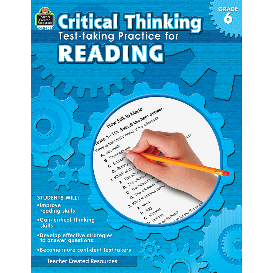 Critical Thinking: Test-taking Practice for Reading Grade 6 - TCR3919 ...
