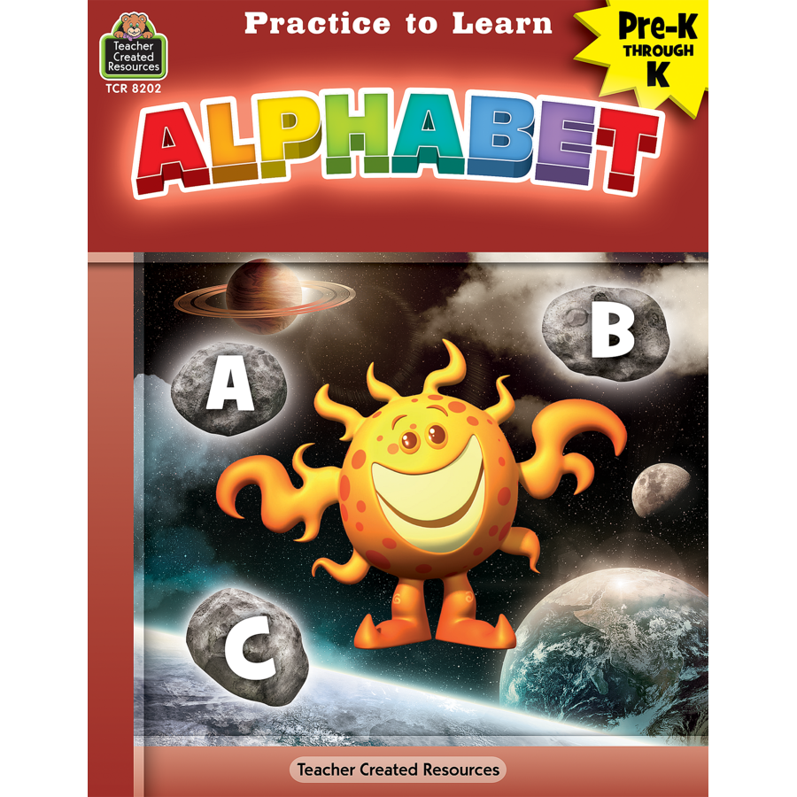 Practice to Learn: Alphabet Grade PreK-K - TCR8202 | Teacher Created ...